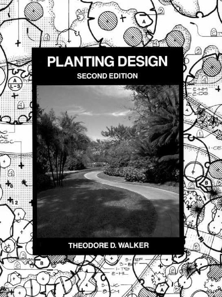Planting Design (Theodore D. Walker) (Z-Library) | PDF