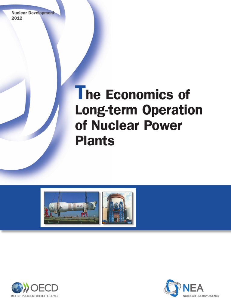 He Economics of Long-Term Operation of Nuclear Power Plants | PDF