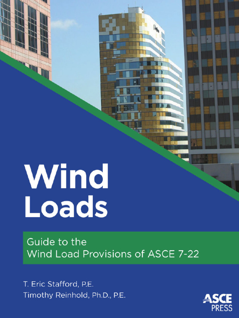 ASCE 7-22 Wind Loads Guide To The Wind Load Provisions of ASCE 7 | PDF