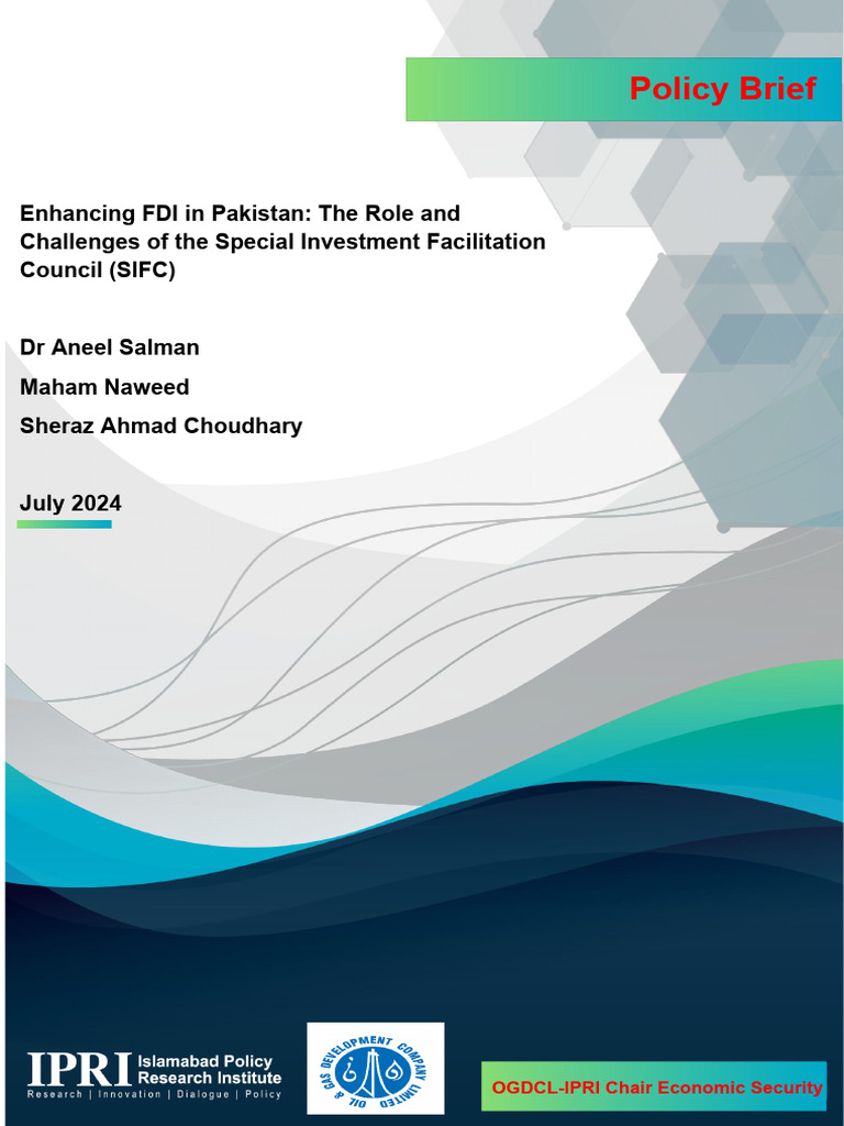 Enhancing FDI in Pakistan The Role and Challenges of The Special Investment Facilitation Council ...
