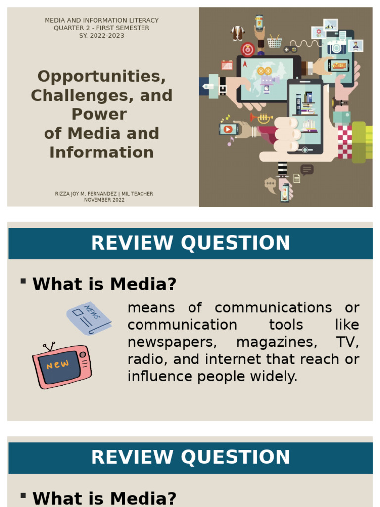 Opportunities, Challenges, and Power of Media and Information | PDF
