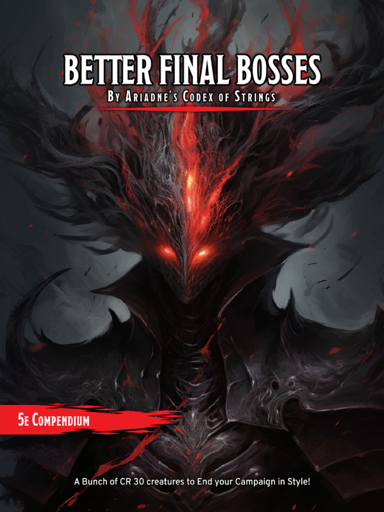 Better Final Bosses by Ariadne's Codex 2.0 | PDF