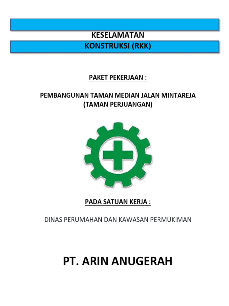 Pt. Arin Anugerah: Rencana Keselamatan Konstruksi (RKK) | PDF