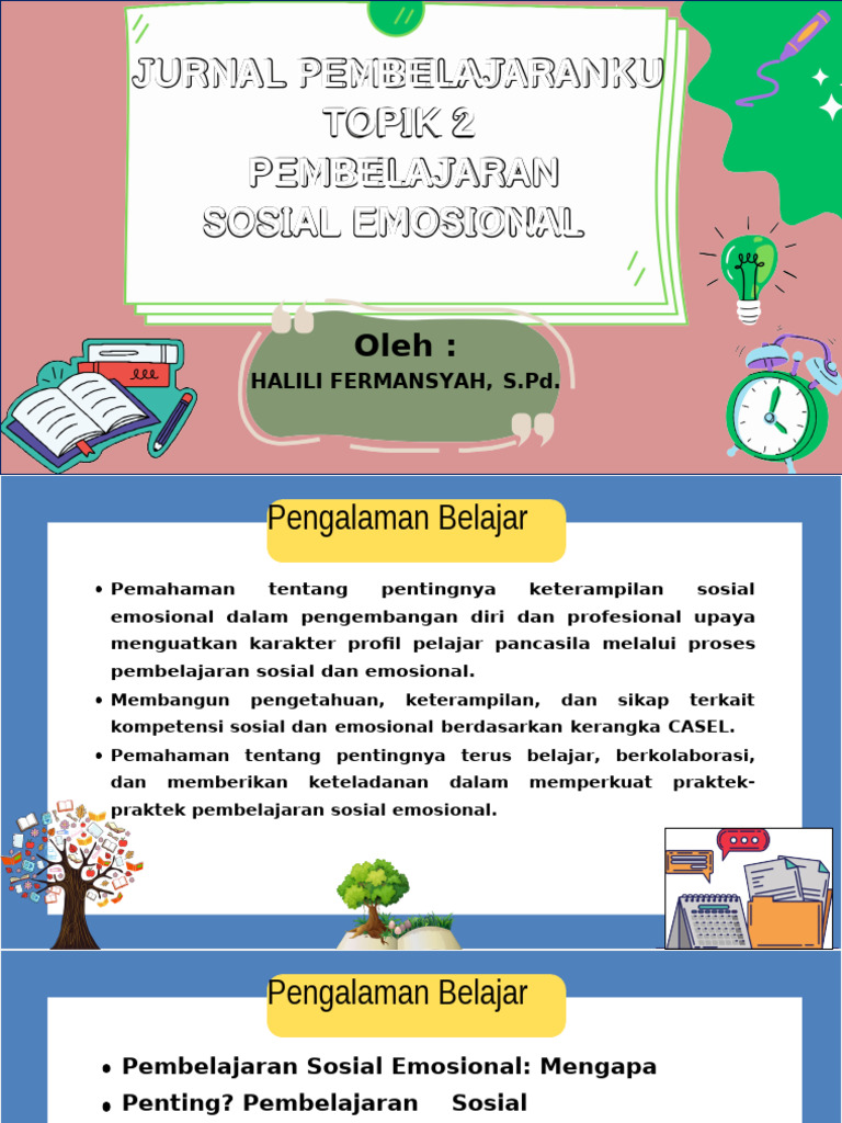 Jurnal Pembelajaranku Topik 2 Pembelajaran Sosial Emosional - Aksi Nyata PPG Guru Tertentu | PDF