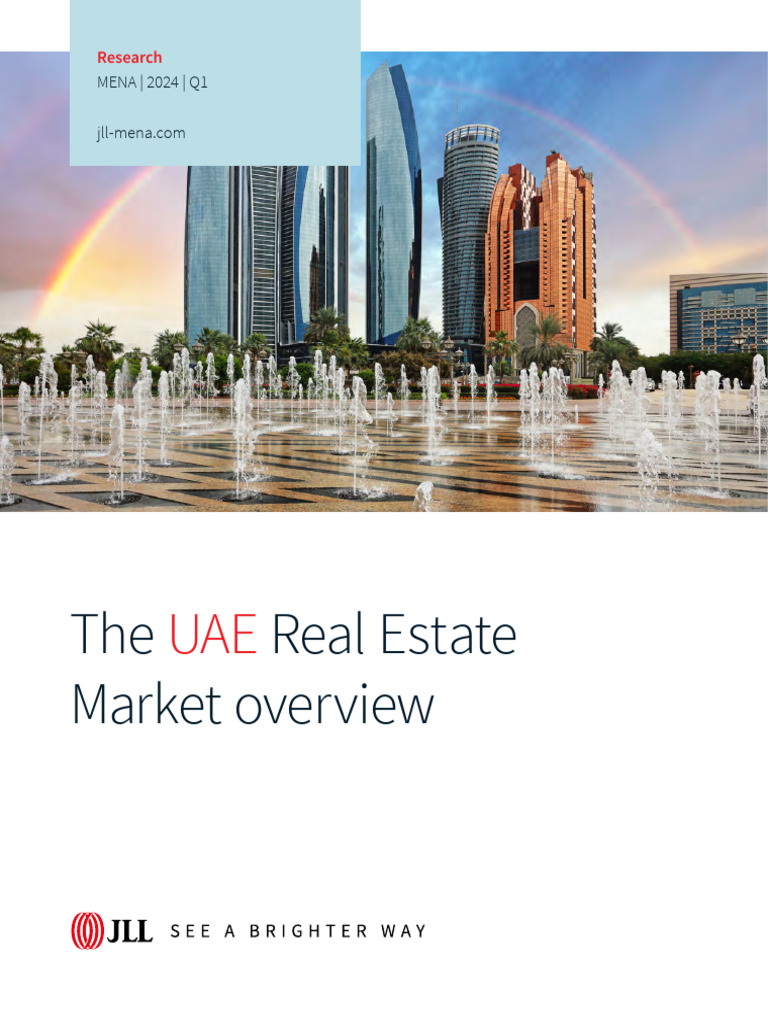 JLL The Uae Real Estate Market Overview q1 2024 | PDF
