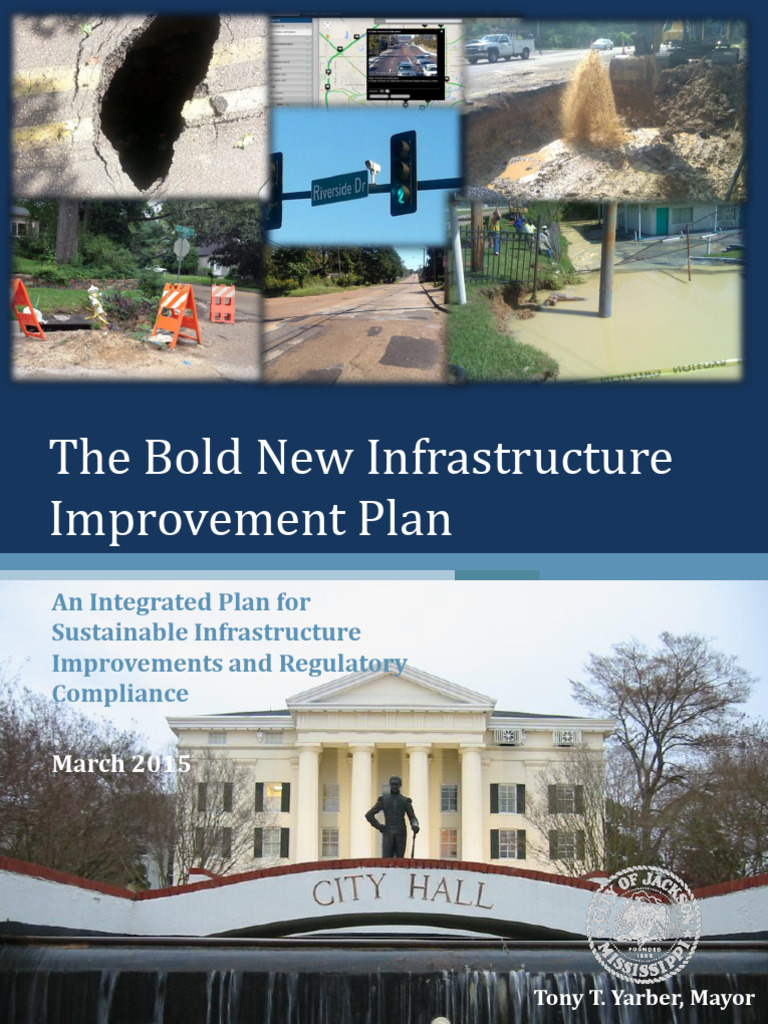 The Bold New Infrastructure Improvement Plan: An Integrated Plan For ...