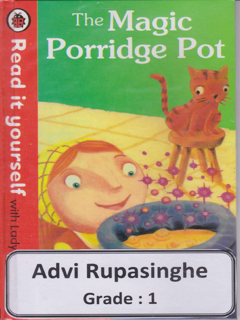 The Magic Porridge Pot | PDF