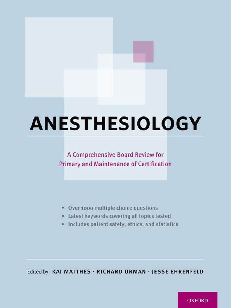 Anesthesiology A Comprehensive Board Review for Primary and Maintenance ...