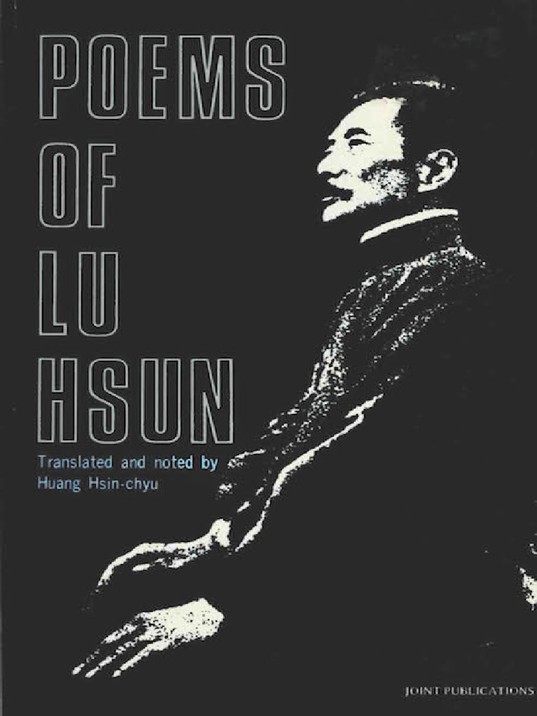 Lu Xun - Poems of Lu Hsun (Joint, 1979) | PDF