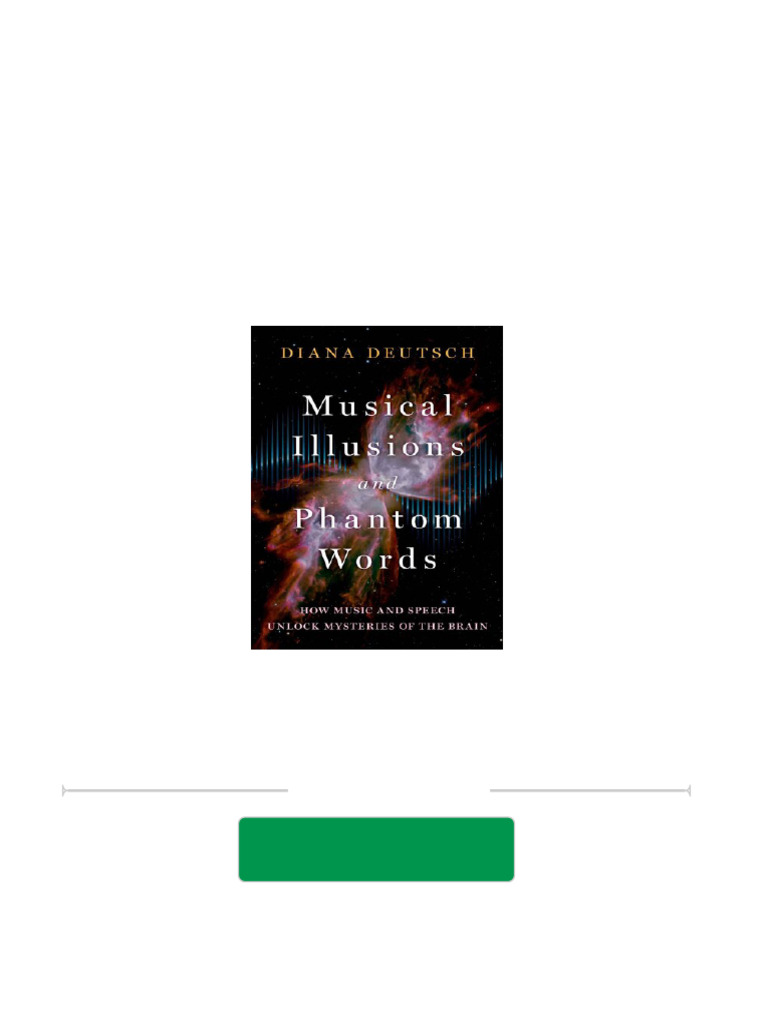 Musical Illusions and Phantom Words Diana Deutsch: For Dowload This ...