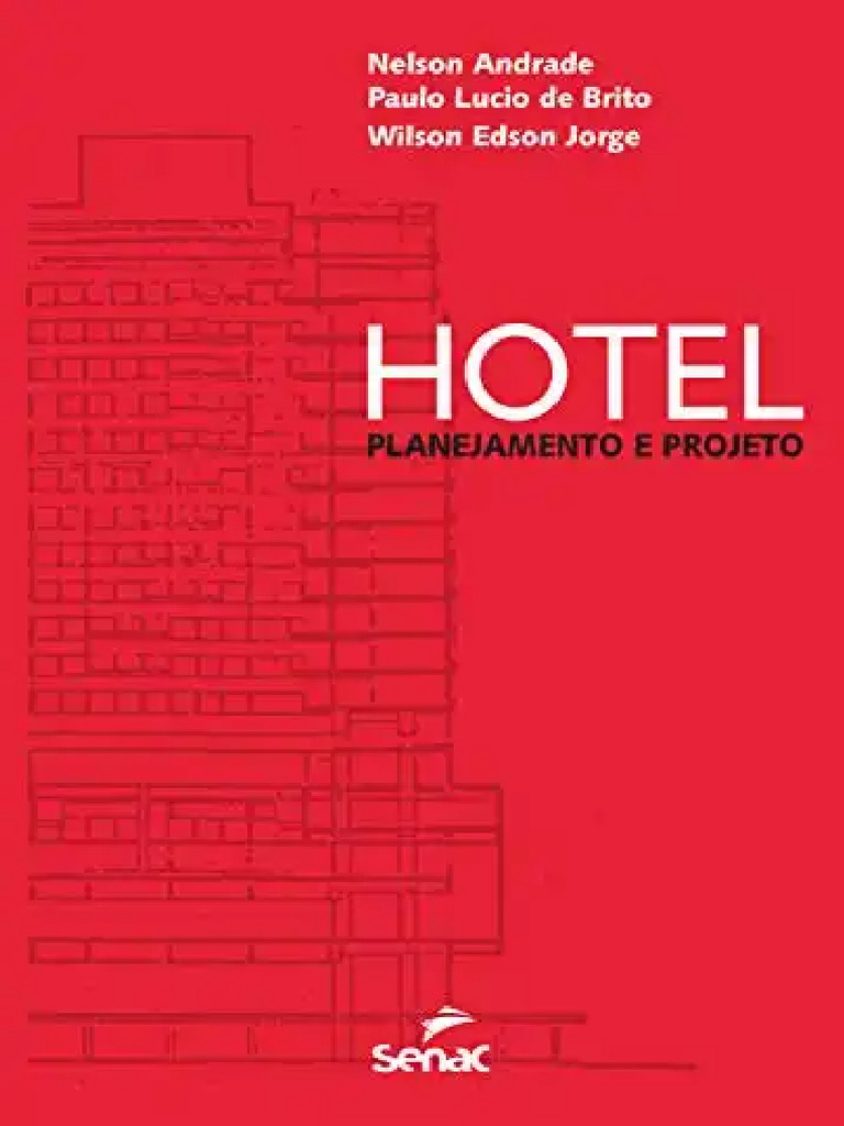 Hotel Planejamento e Projeto Nelson Andr | PDF