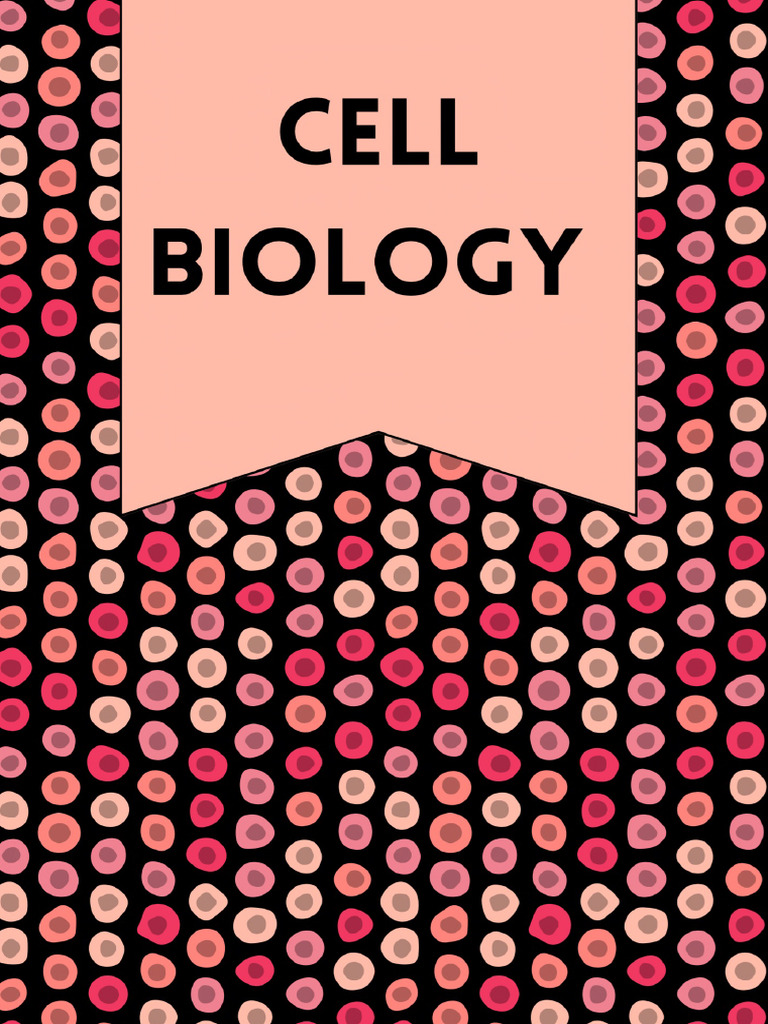 Cell Biology | PDF