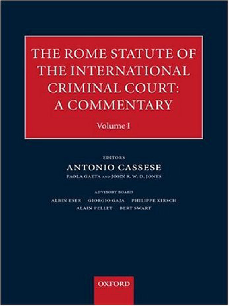 Cassese, Commentary On Rome Statute-2 | PDF