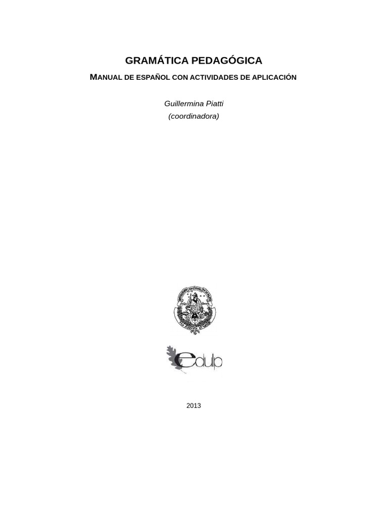 Eje 1 - Piatti Publicaciones Gram-Tica Pedag-Gica | PDF