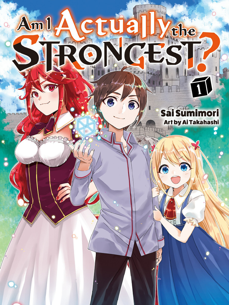 Am I Actually The Strongest - 1 | PDF
