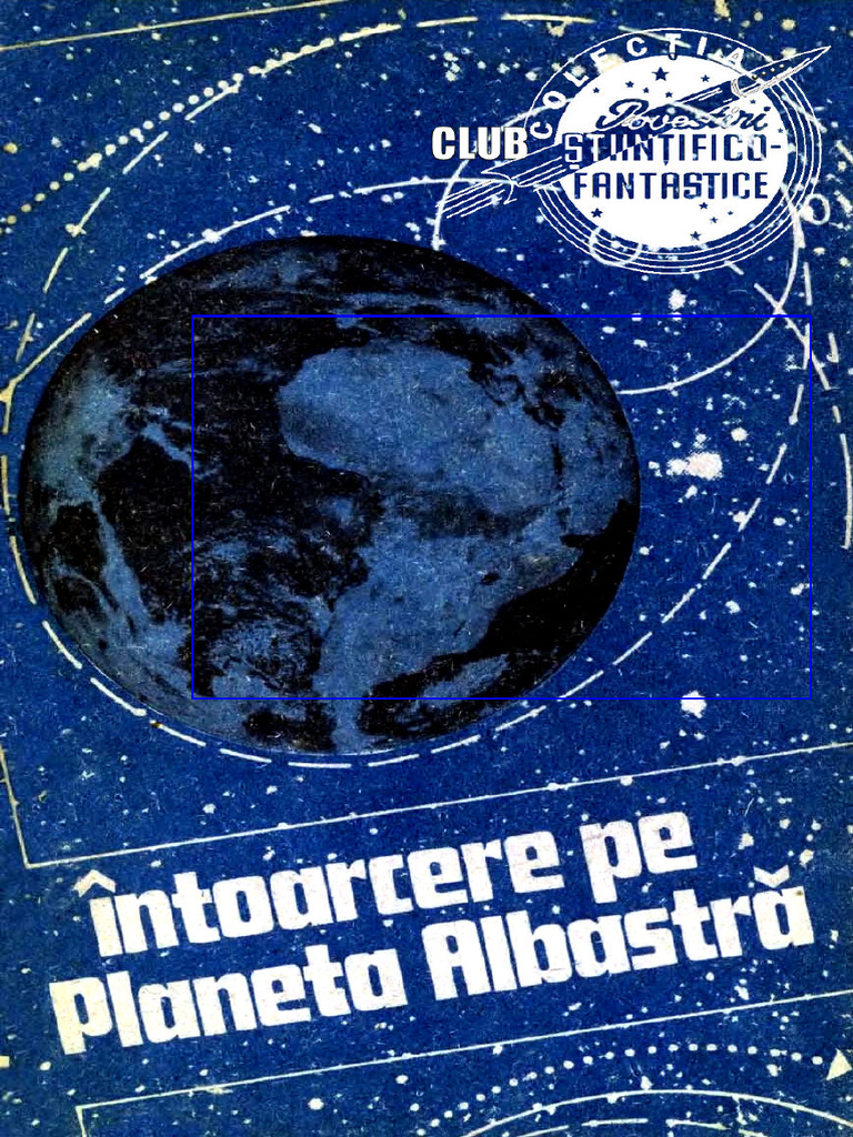 Culegere Intoarcere Pe Planeta Albastra 1989 | PDF