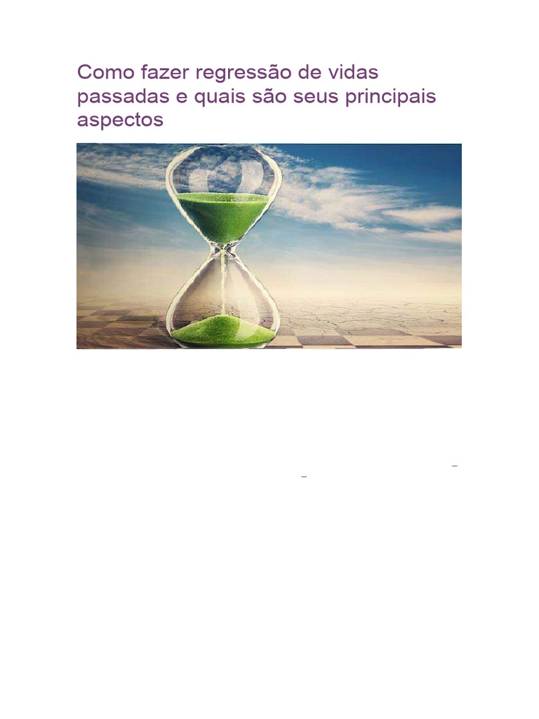 04 Como Fazer Regressão de Vidas Passadas | PDF