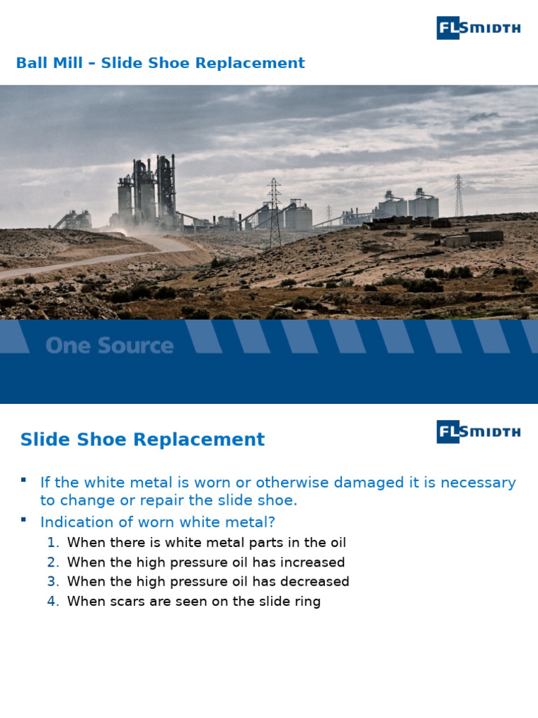 9 Ball Mills Slide Shoe Replacement | PDF