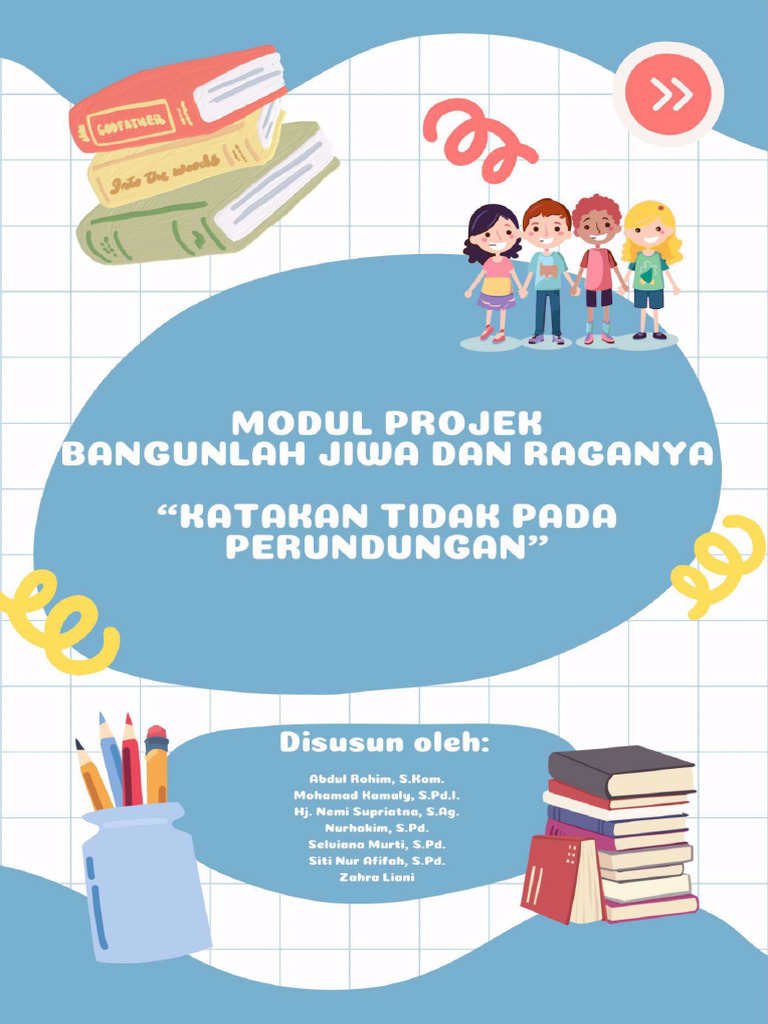 MODUL PROJECT BANGUNLAH JIWA DAN RAGANYA (Katakan Tidak Pada Perundungan) Kelas 7 | PDF