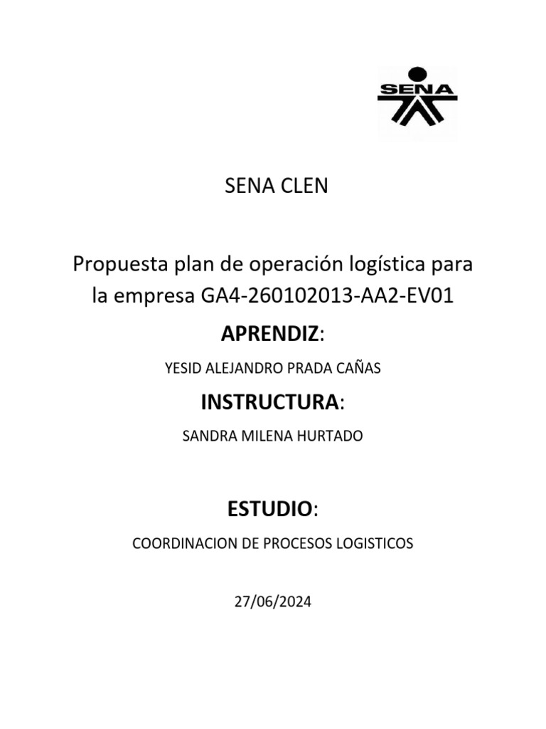 Propuesta Plan de Operación Logística para La Empresa GA4-260102013-AA2 ...