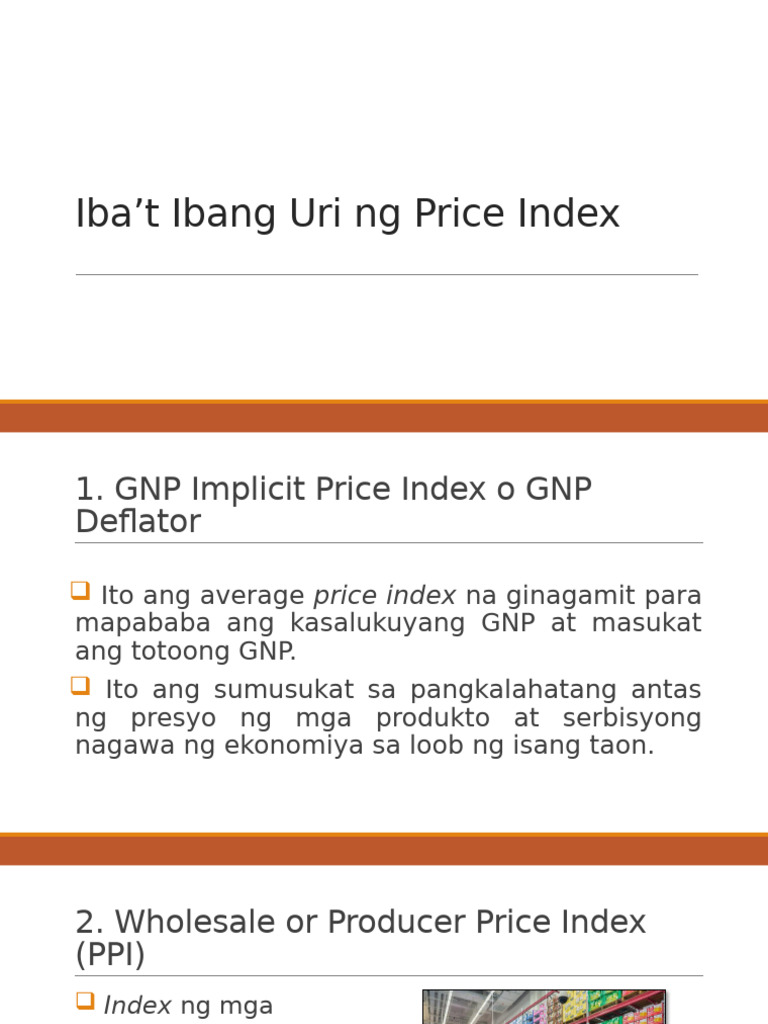 Iba't-Ibang Uri NG Price Index | PDF