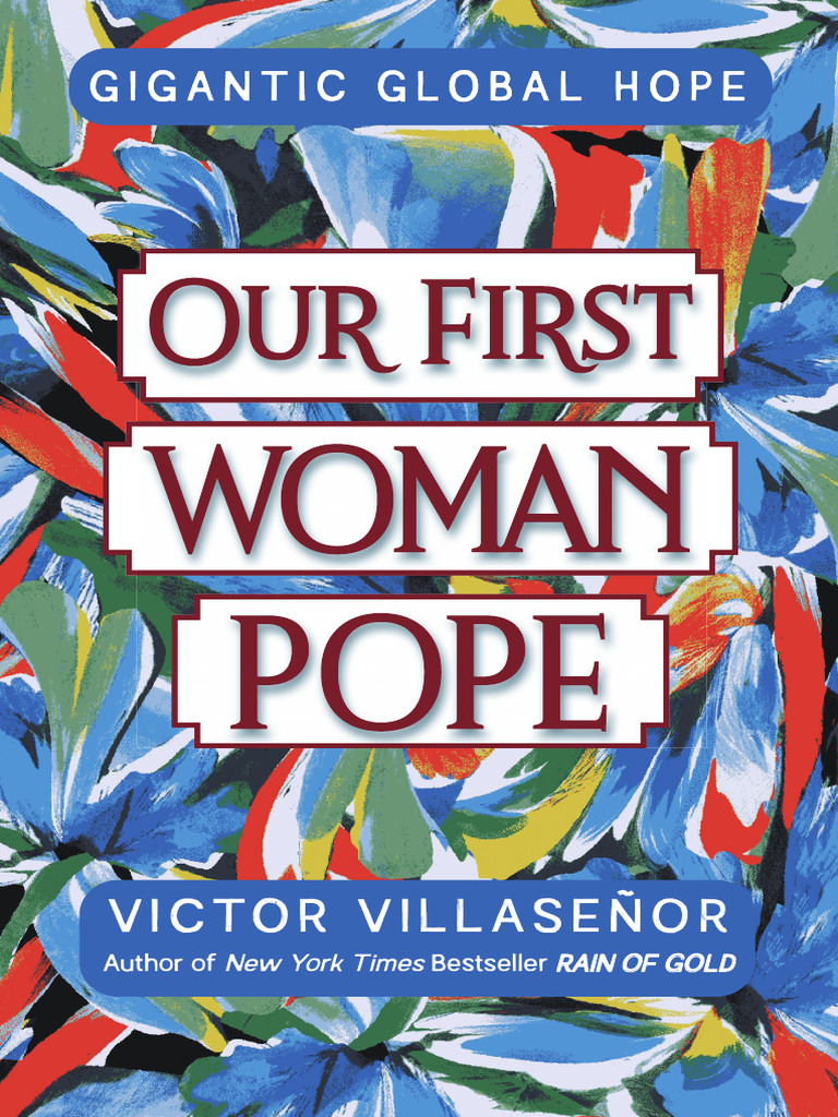 Our First Woman Pope - Victor Villase&241or | PDF