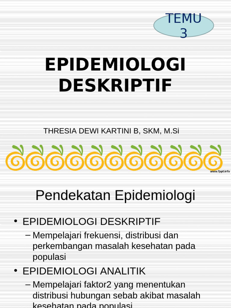 Temu 3 Epid Deskriptif | PDF