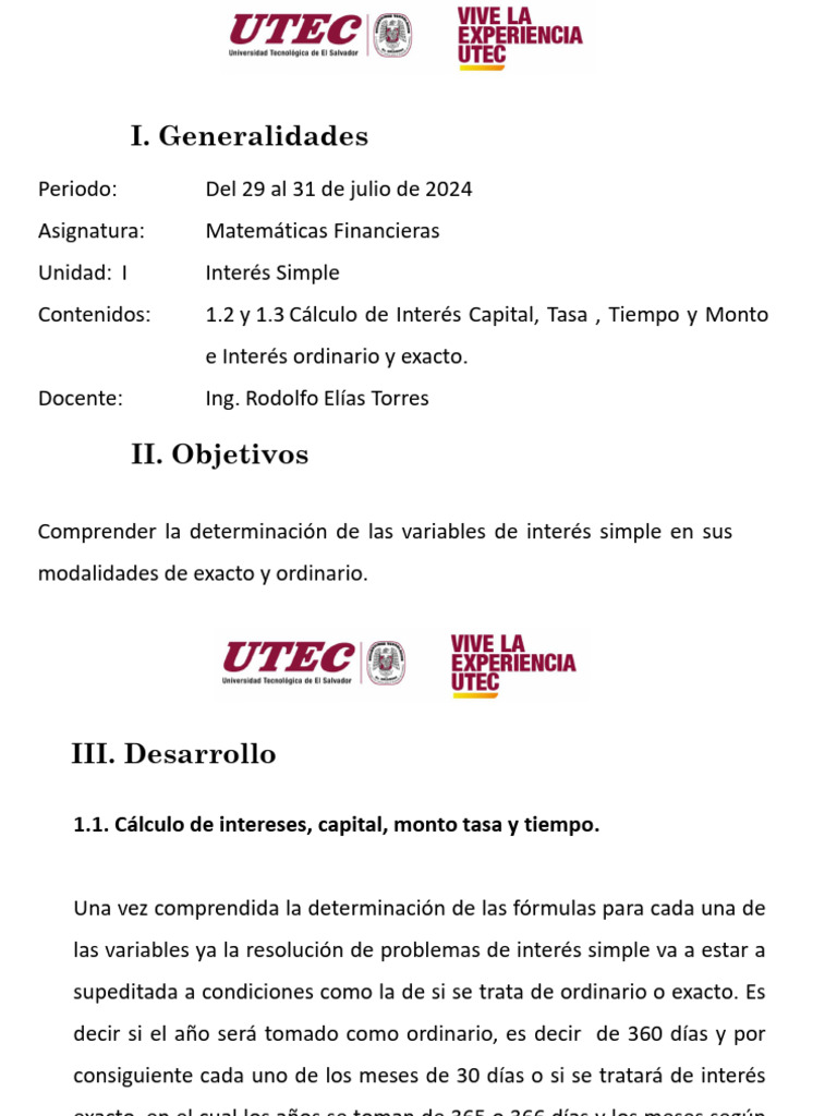 1.2 y 1.3 Cálculo de Interés, Capital, Tasa, Tiempo y Monto e Interés Simple Ordinario y Exacto ...
