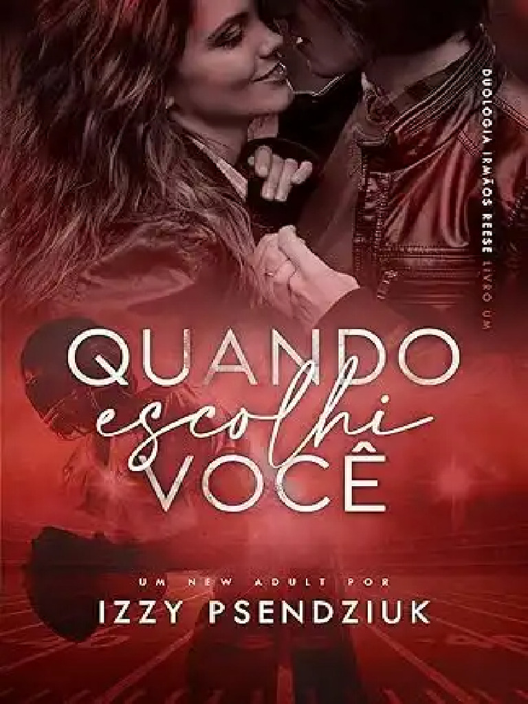 Quando Escolhi Voce Izzy Psendziuk | PDF
