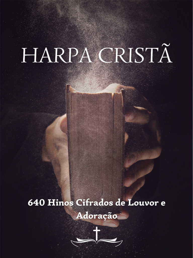 Harpa+Cristã+Cifrada+ +621+Ao+640+Hinos PDF | PDF