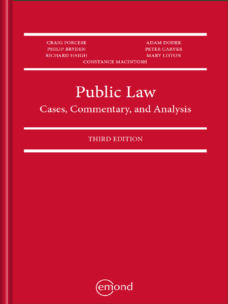 Public Law Cases, Commentary, and Analysis (Craig Forcese, Adam Dodek ...