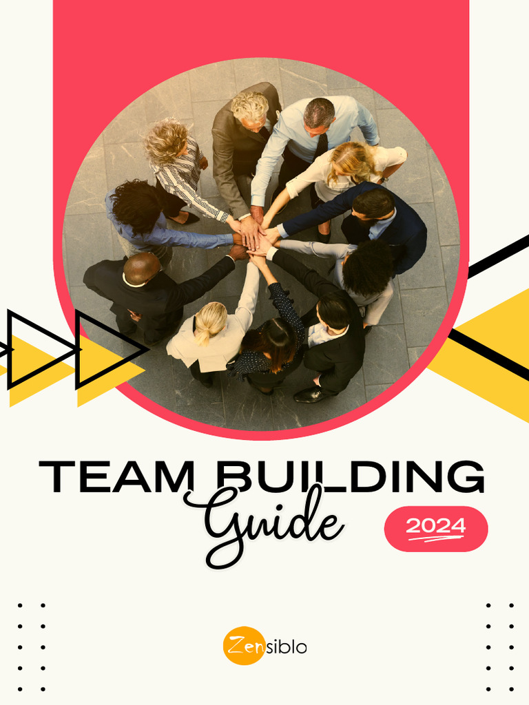 Team Building Guide 2024 | PDF | Team Building | Self-Improvement