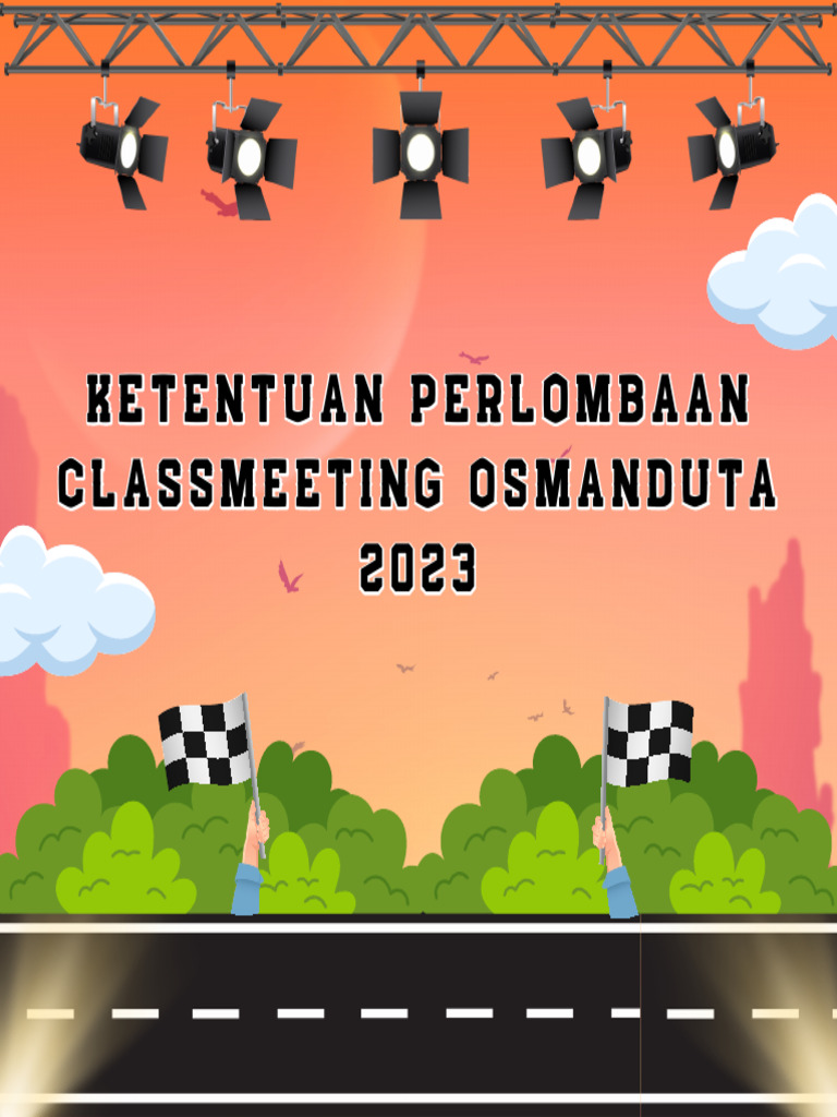 Mekanisme Perlombaan Classmeet Real 2023 !!!!! | PDF