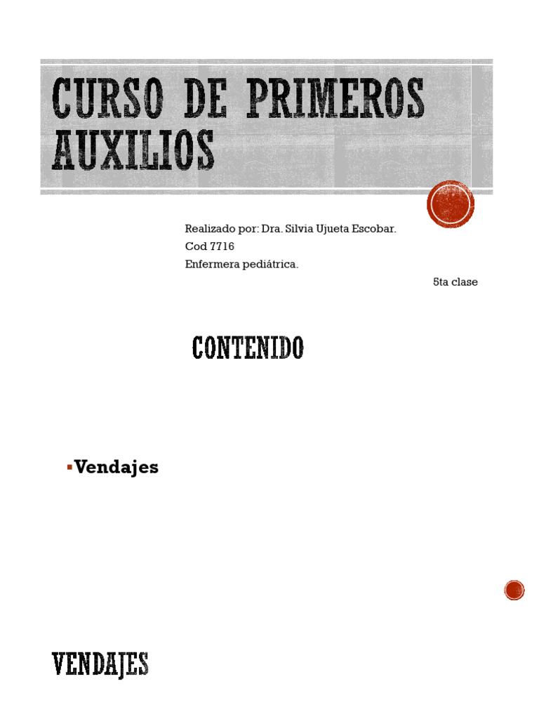 Primeros Auxilios 5 Clase Vendajes | PDF