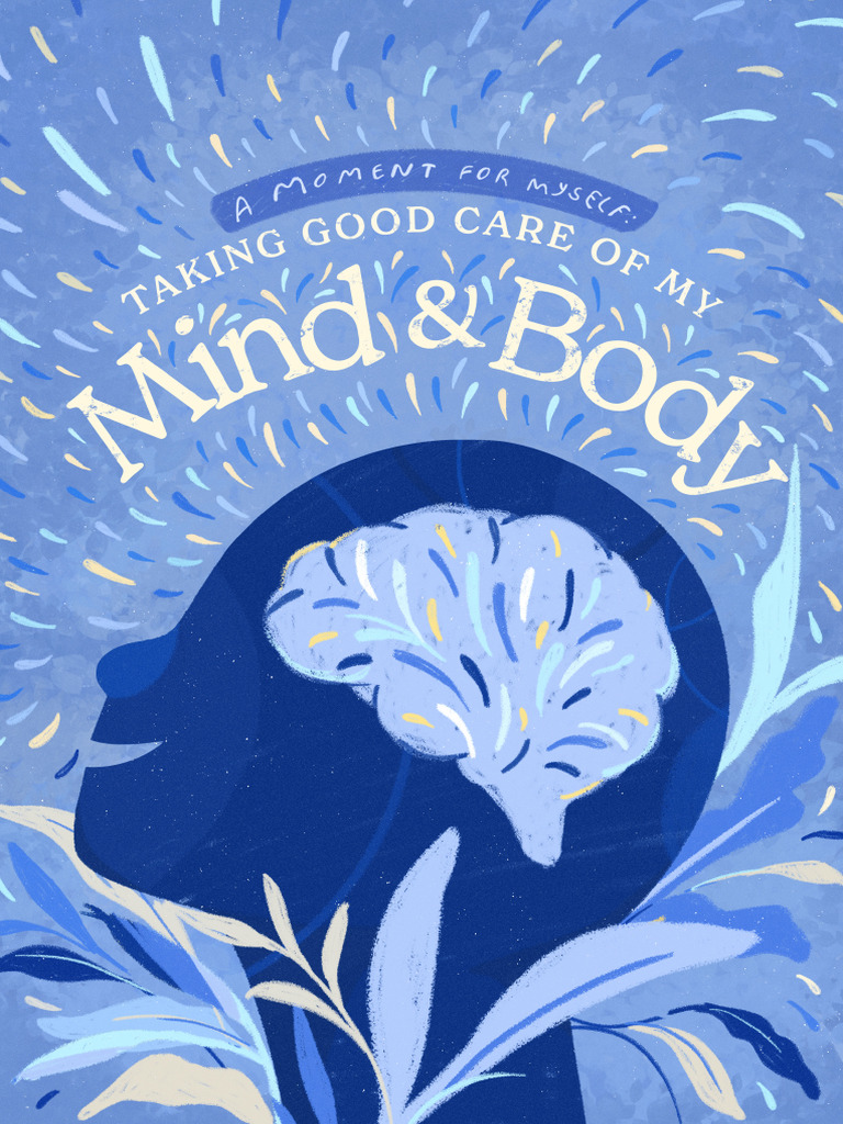 Taking Good Care Of Mind Body Health Pdf
