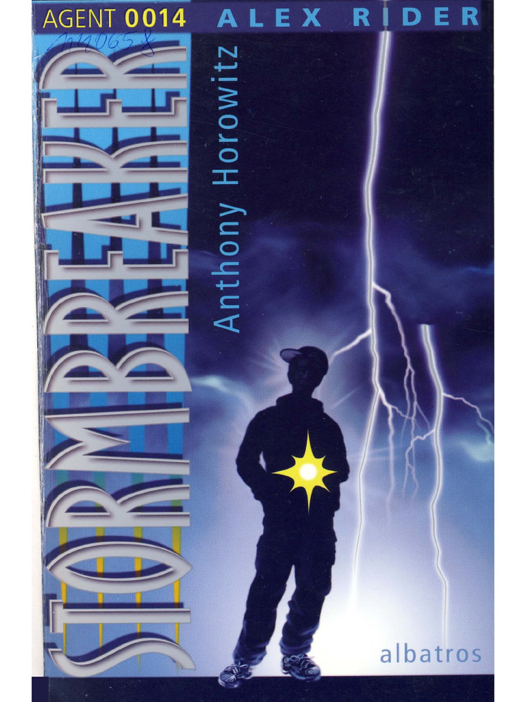 Horowitz, Anthony - Alex Rider 1 - Stormbreaker | PDF