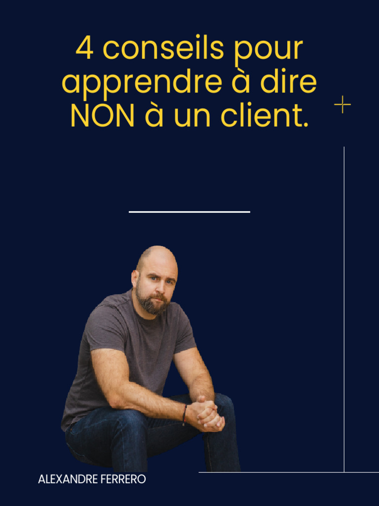 4 Conseils Pour Apprendre à Dire Non à Un Client Pdf