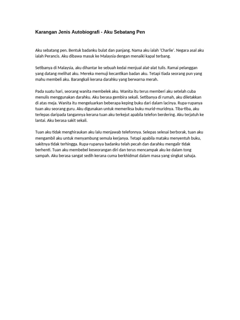 Karangan Jenis Autobiografi - Aku Sebatang Pen | PDF