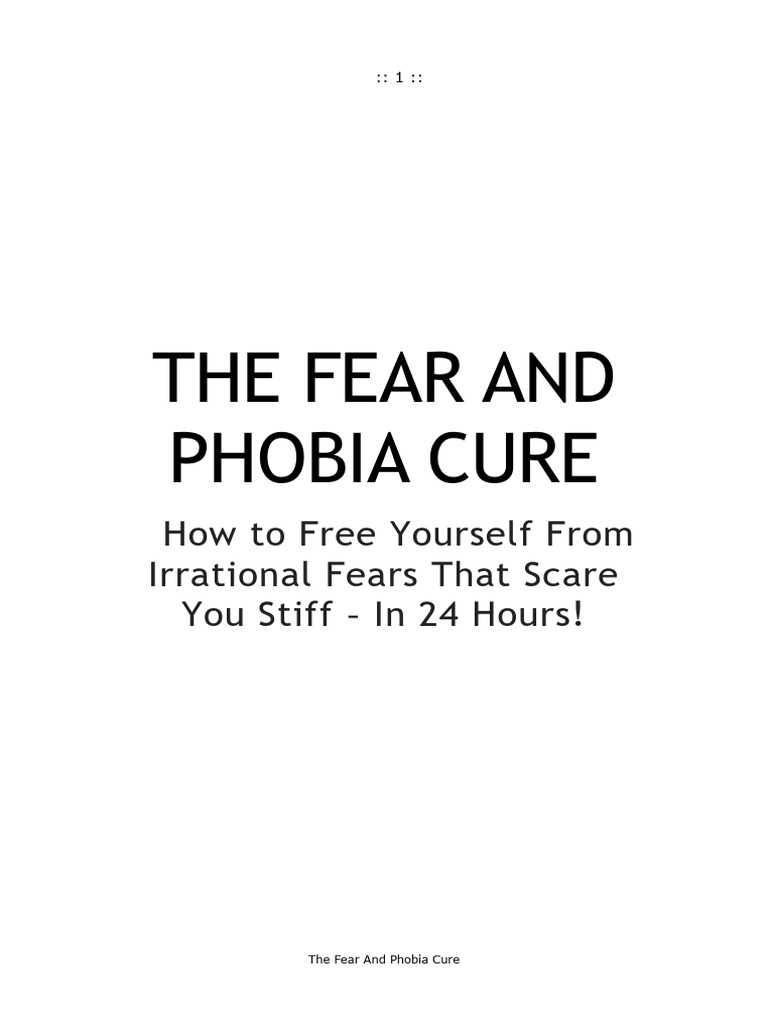 Fear and Phobia Cure | PDF
