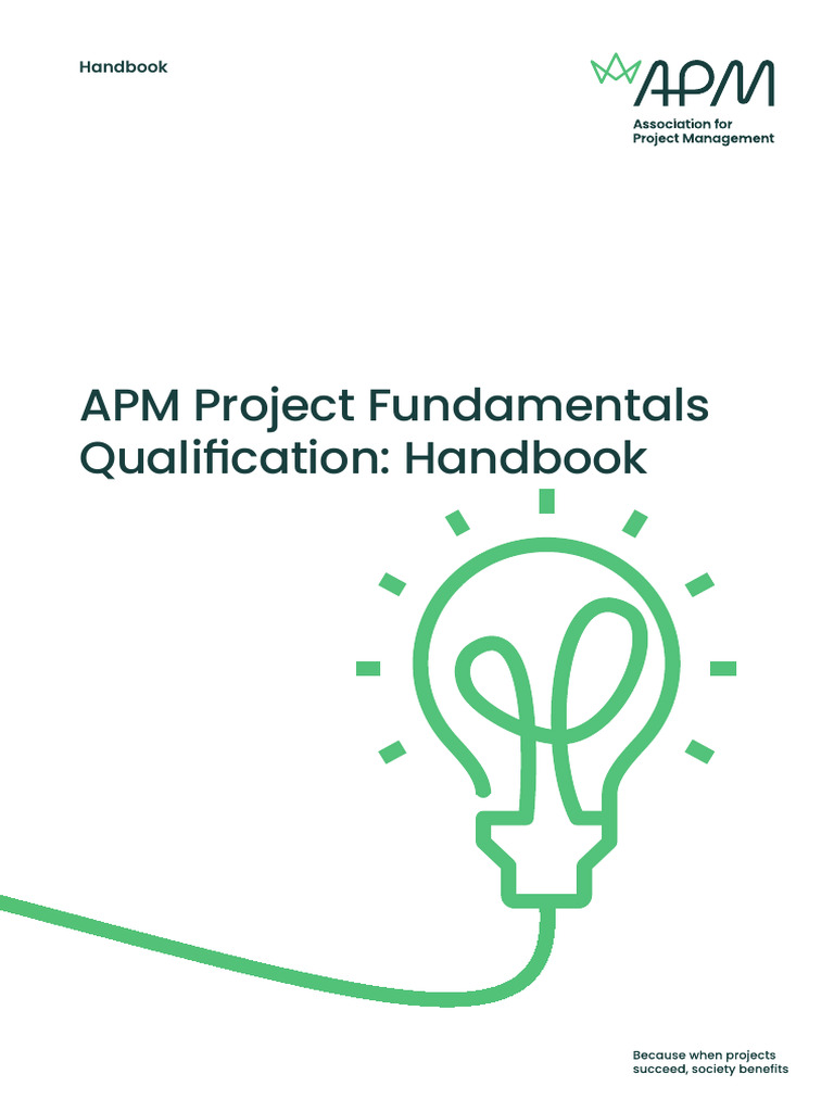 Apm Project Fundamentals Qualification Handbook | PDF