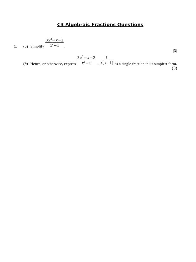 1) C3 Algebraic Fractions Questions | PDF