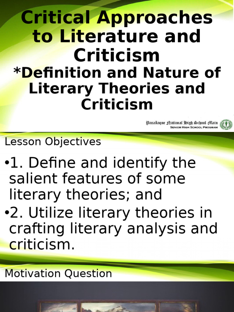 Definition and Nature of Literary Theories and Criticism 4 | PDF