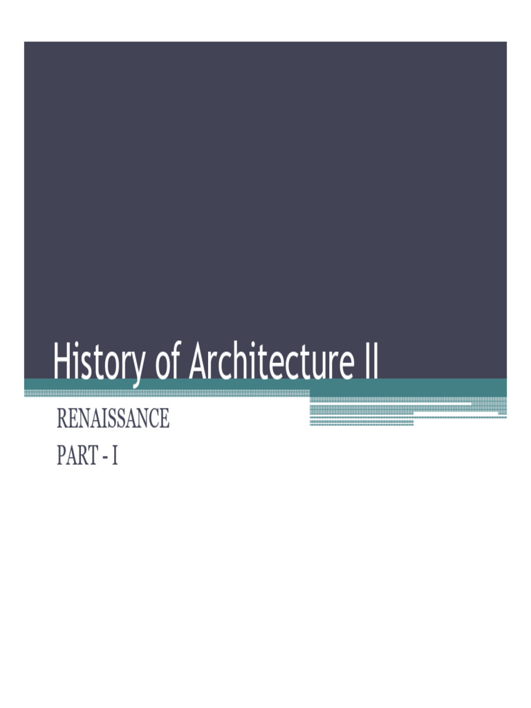 Lecture 8 - Renaissance Part I | PDF