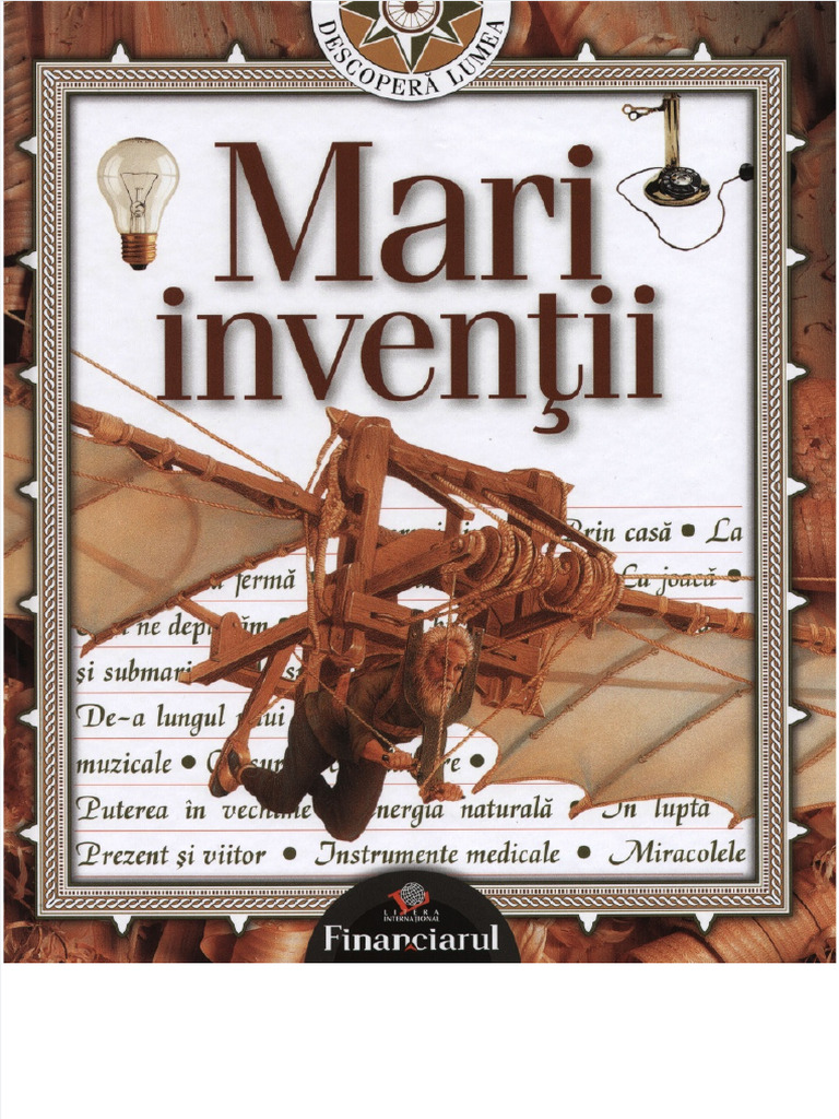 Descopera Lumea Vol1 Mari Inventii | PDF