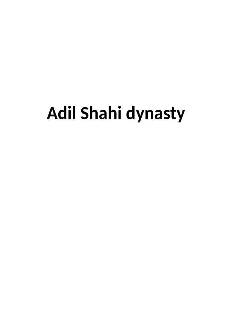 Adil Shahi Dynasty | PDF