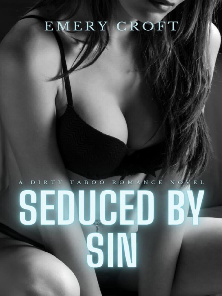 Seduced by Sin - TM? Emery Croft | PDF