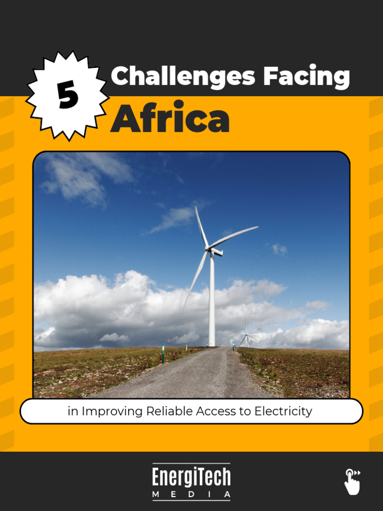 5 Challenges Facing Africa - Improve Access to Electricity | PDF 5 Challenges Facing Africa - Improve Access to Electricity | PDF