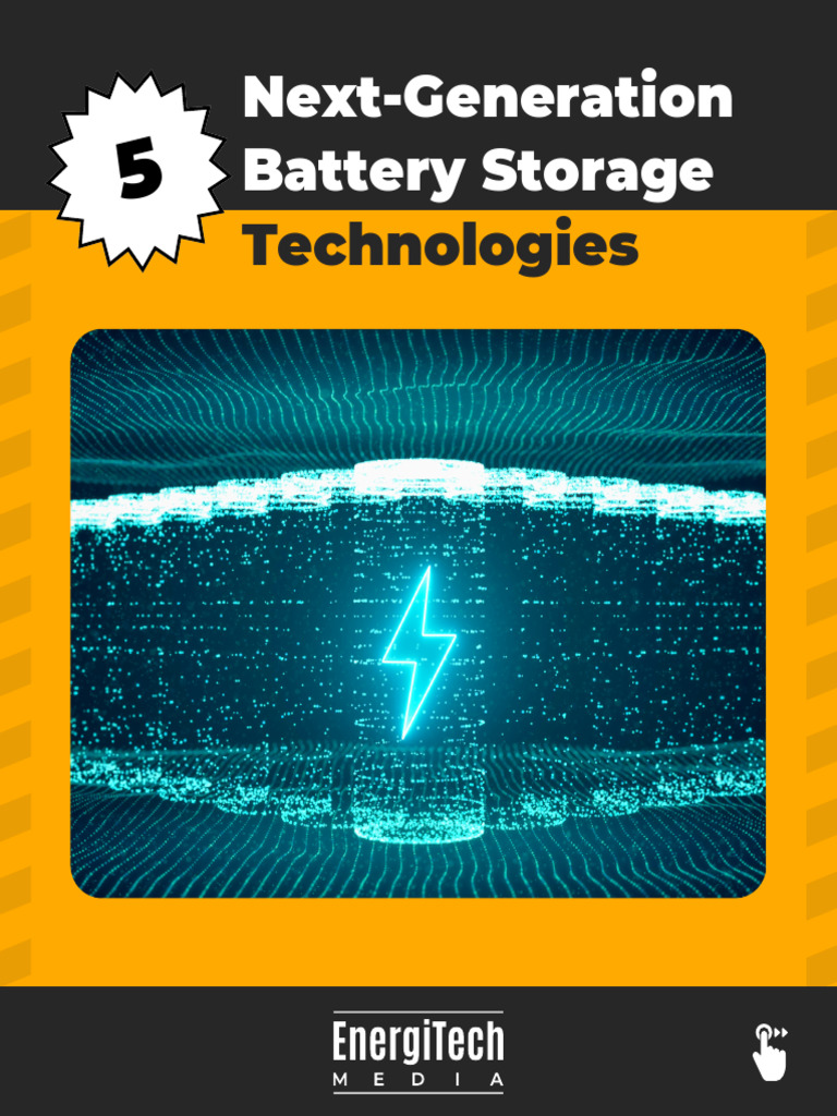 5 Next-Generation Energy Storage Technologies | PDF