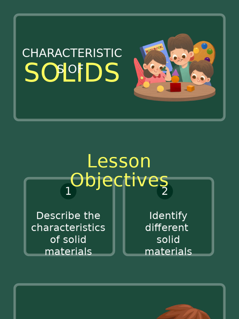 Characteristics of Solid Presentation | PDF | Language Arts & Discipline