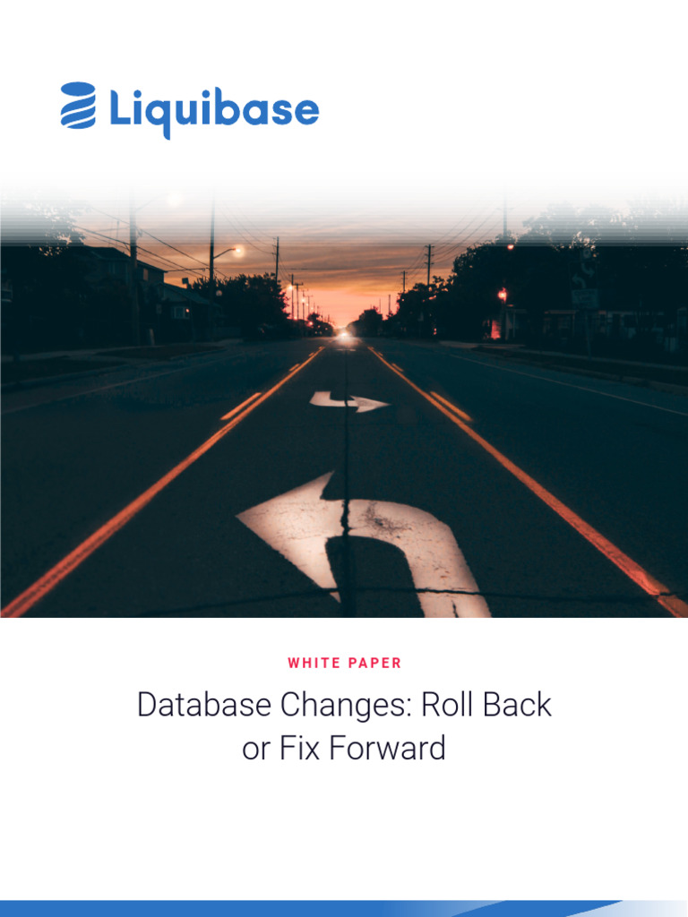 White-Paper_DB-Changes-Roll-Back-or-Fix-Forward | PDF
